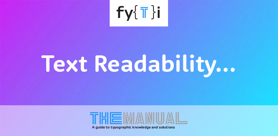 Text Readability Manual Myfonts